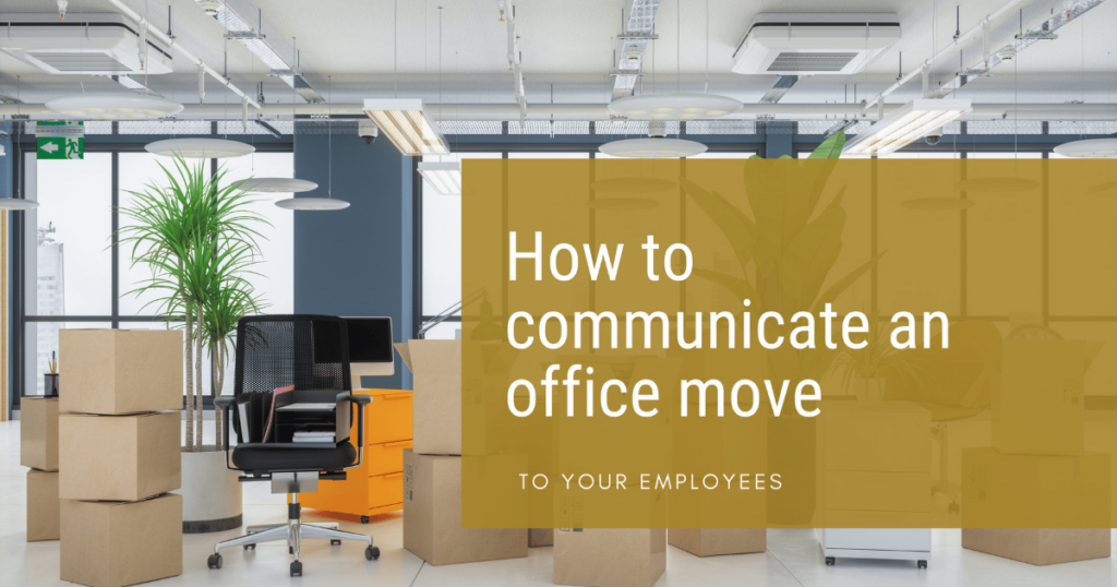 How To Communicate An Office Move To Your Employees Don Farr Moving And Storage